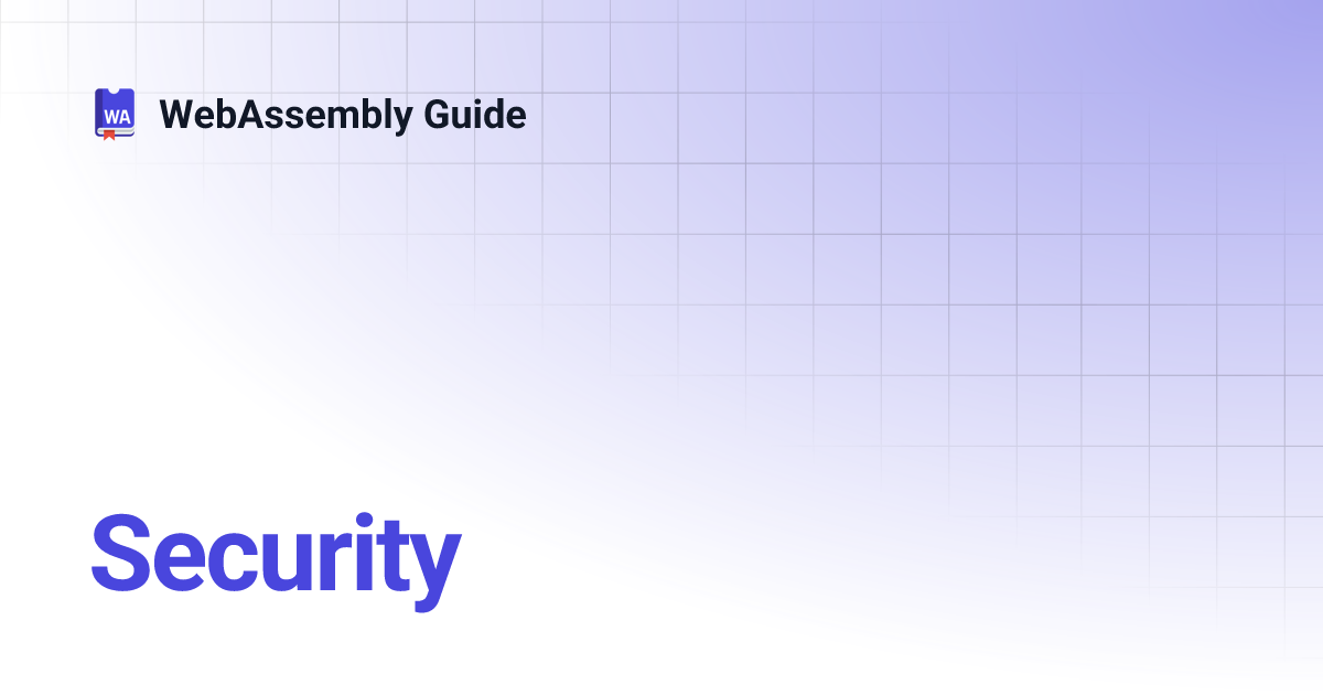 Security | WebAssembly Guide